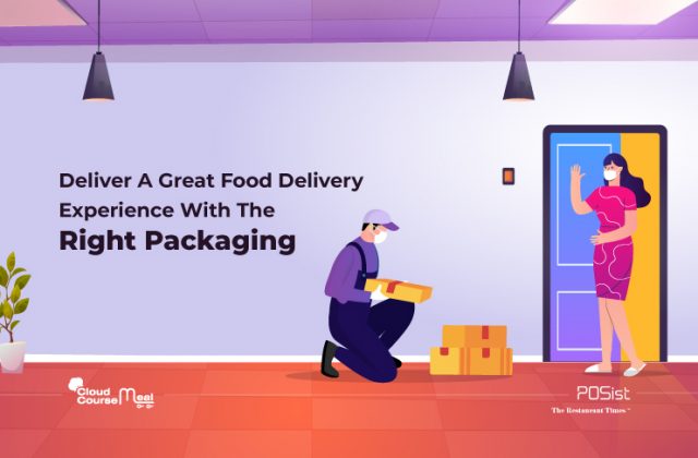 Use The Right Food Delivery Packaging To Convey Quality And Create ...